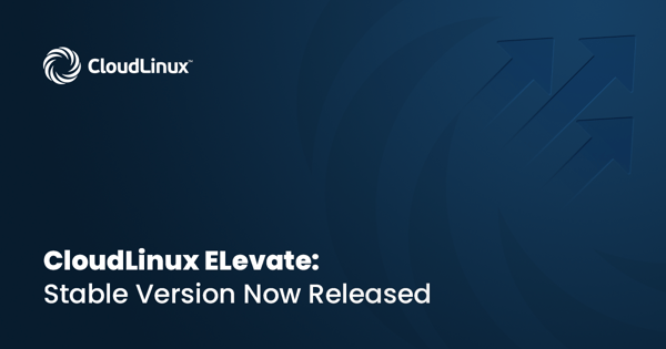 CloudLinux ELevate: Stable Version Now Released - LinuxPunx