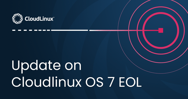 Update on CloudLinux OS 7 EOL - LinuxPunx